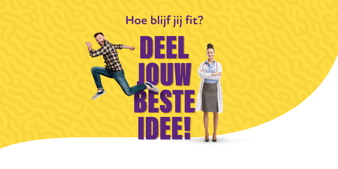 Hoe blijf jij fit aan het werk? Deel jouw idee!